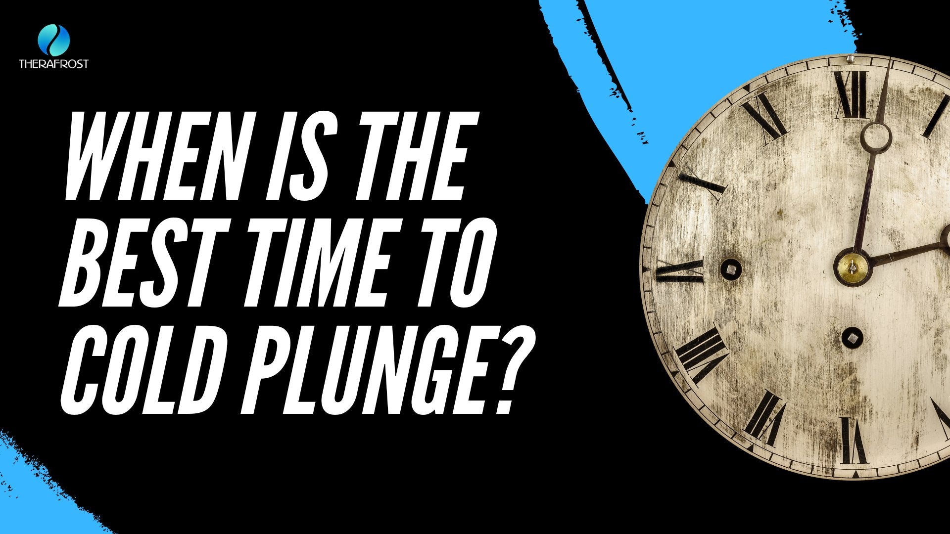 The Right Time to Cold Plunge – Therafrost